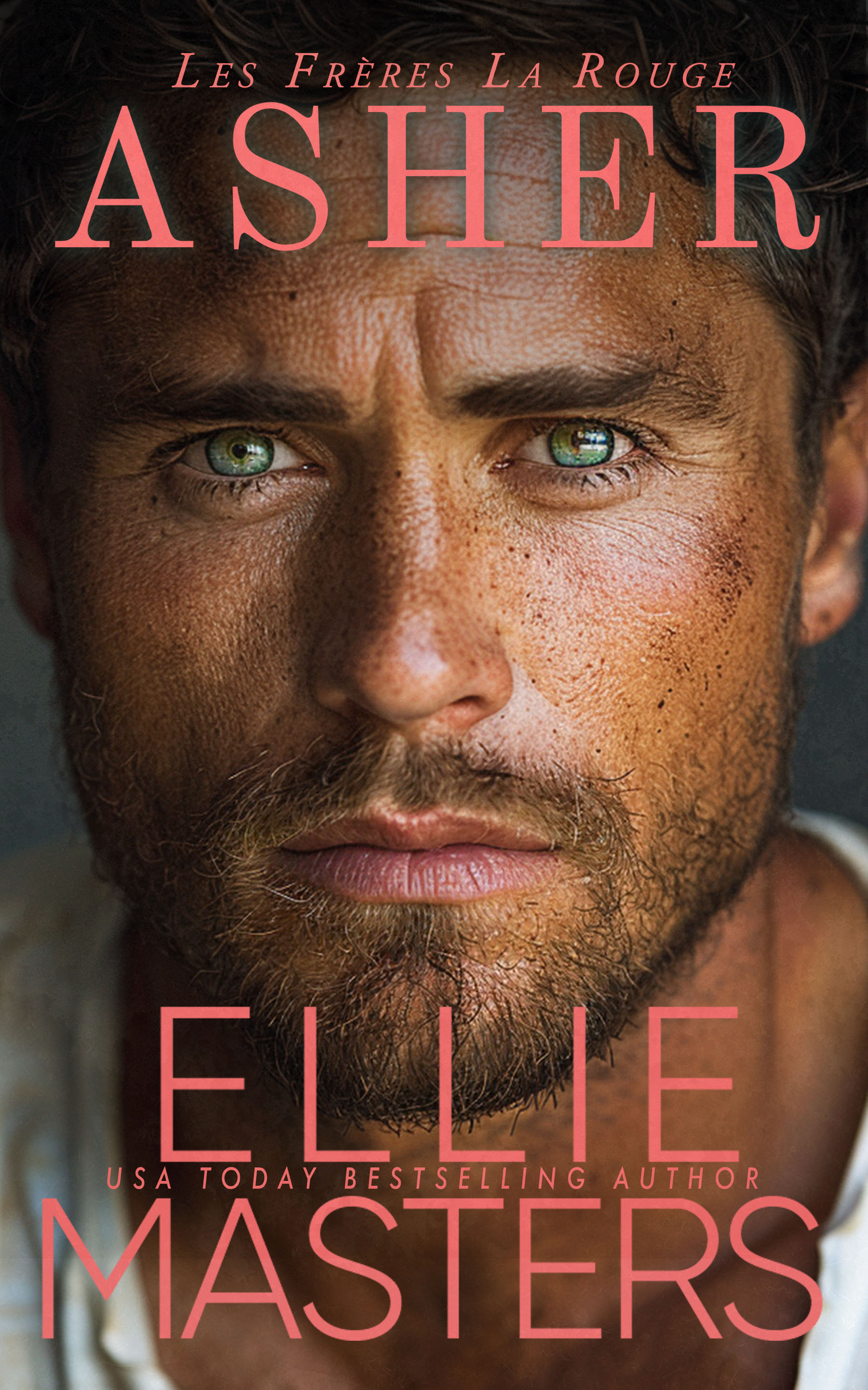 2025 FRENCH ASHER | Contemporary Romance | Romantic Suspense | Ellie Masters Romance